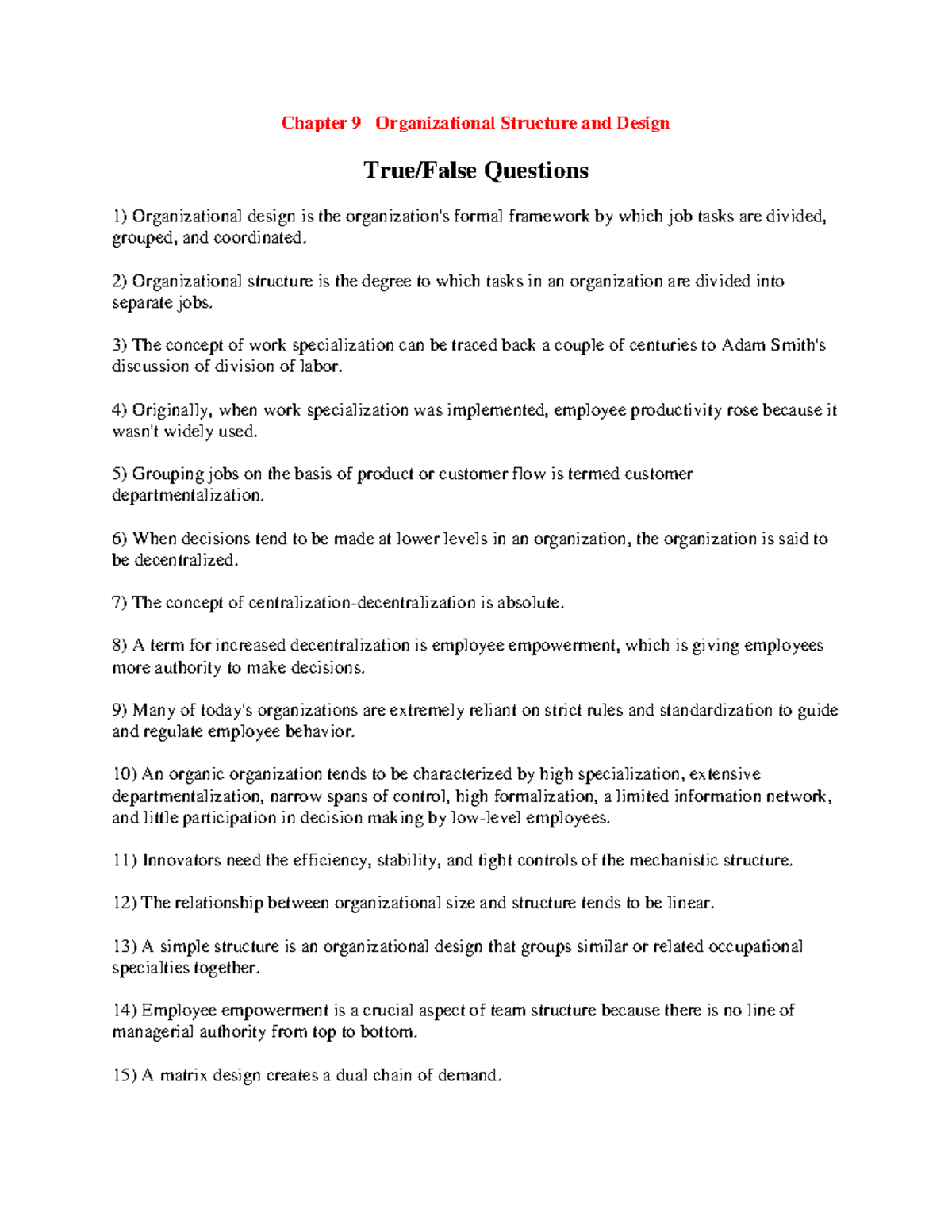 Chapter 4a Review - Chapter 9 Organizational Structure and Design True ...
