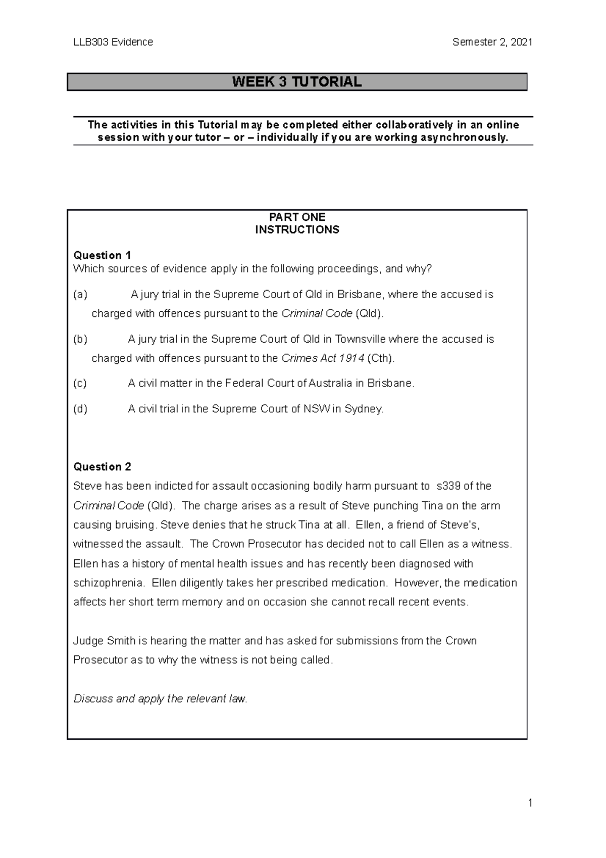 WEEK 3 Tue Activites - Tute - WEEK 3 TUTORIAL The activities in this ...