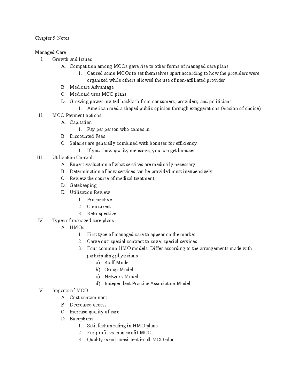 Chapter 9 - Chapter 9 Notes Managed Care I. Growth and Issues A ...