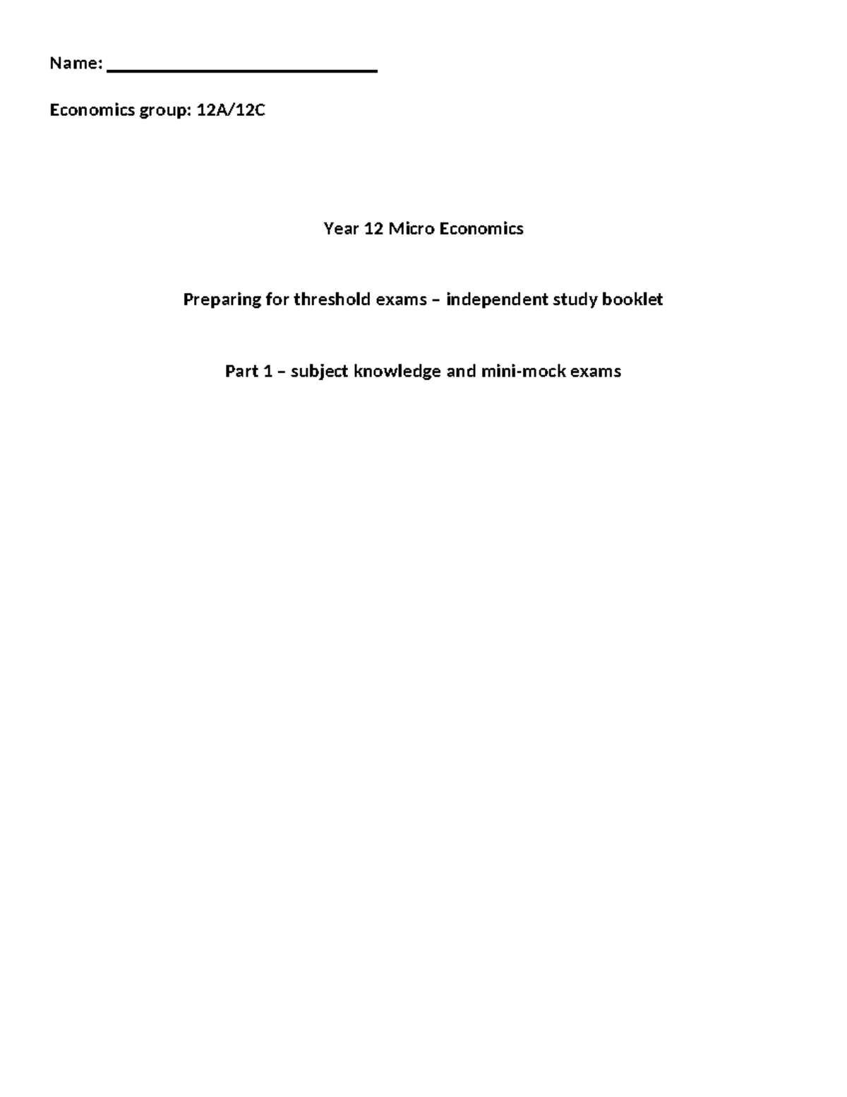 Exam prep independent study - Name: Economics group: 12A/12C Year 12 ...