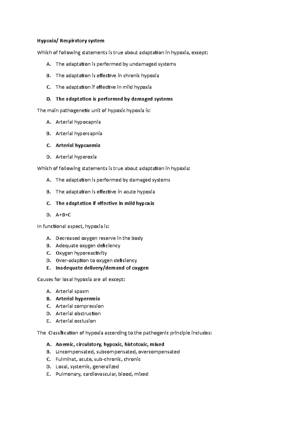 Pathophysiology - Sample Questions - Hypoxia/ Respiratory system Which ...