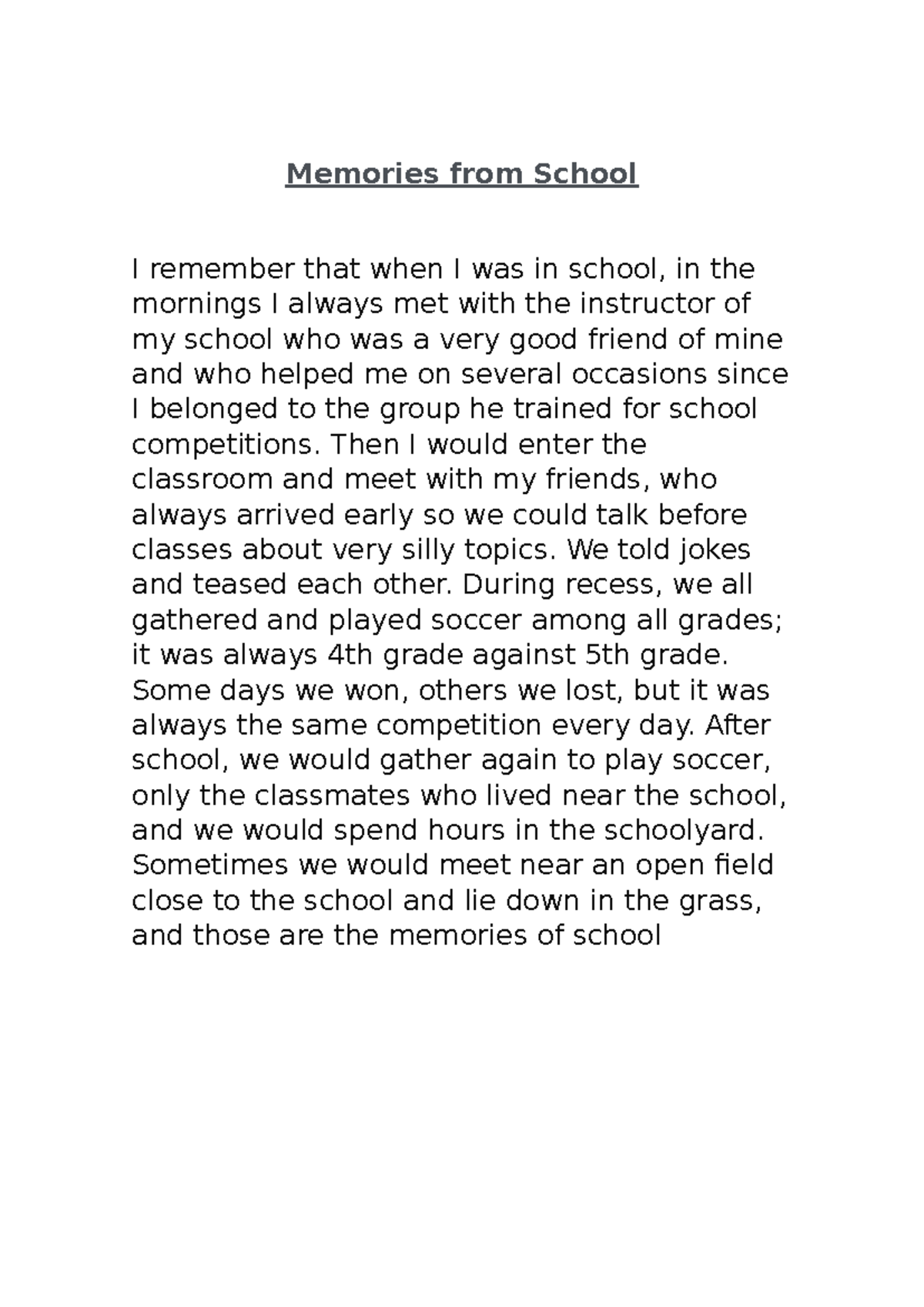 Memories from School - Then I would enter the classroom and meet with ...