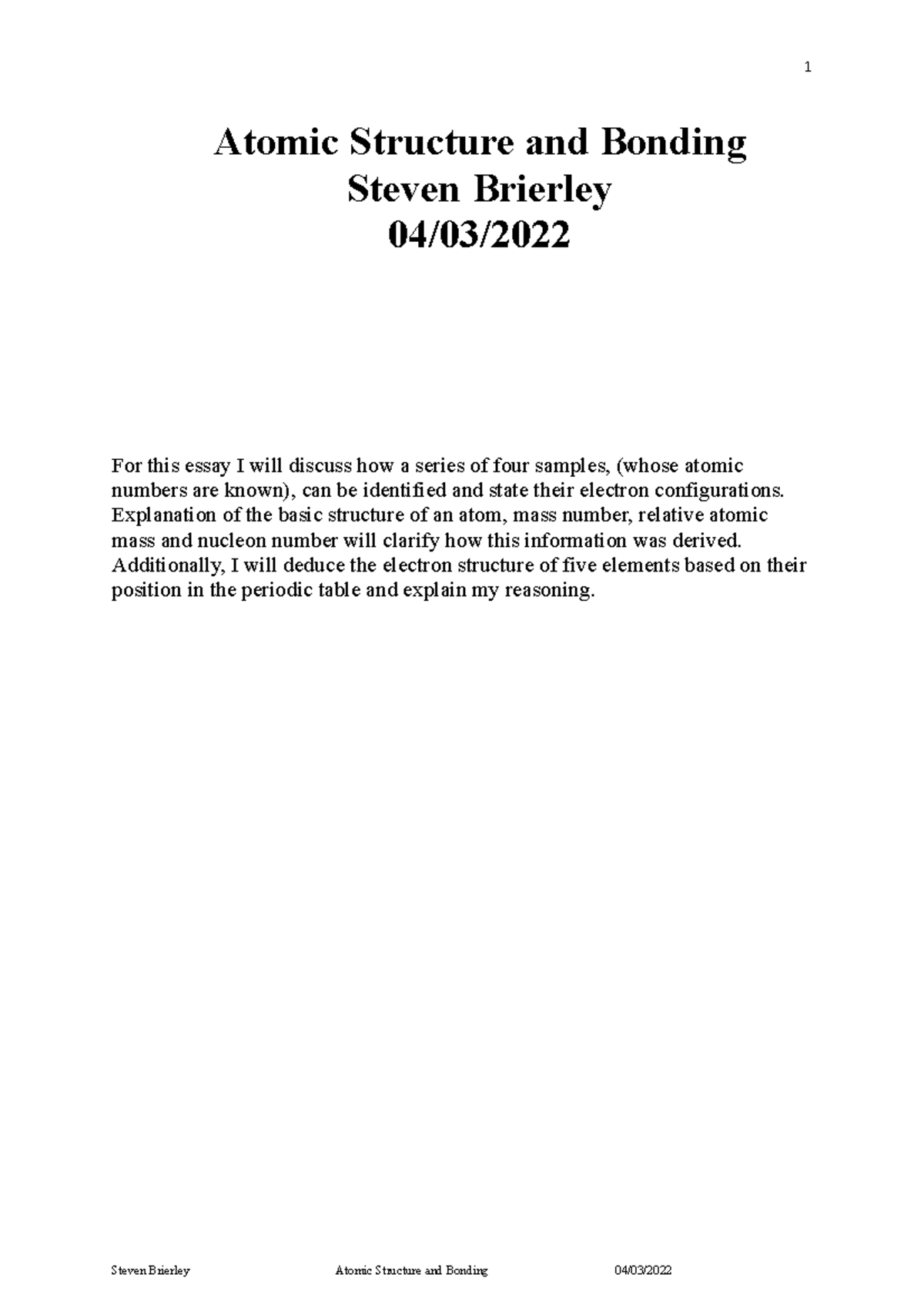Atomic Structure and Bonding - For this essay I will discuss how a ...