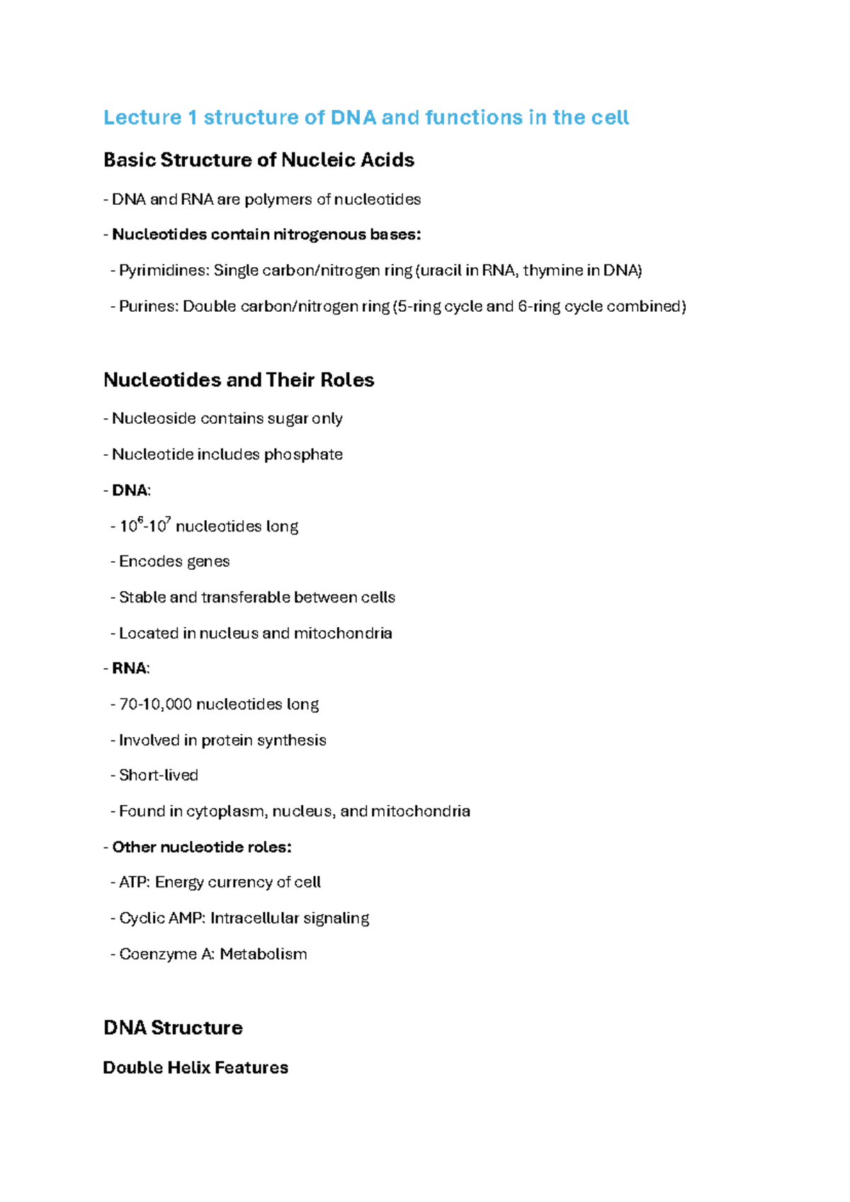 All topics summary notes - Lecture 1 structure of DNA and functions in ...