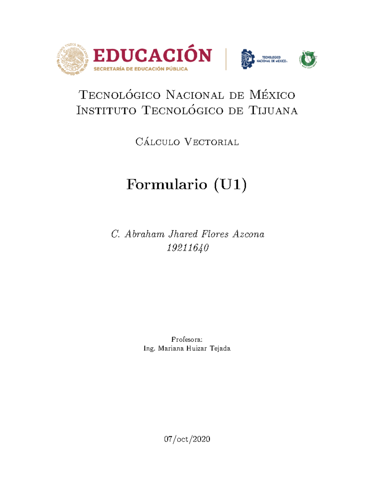 Formulario de la Unidad 1 de Cálculo Vectorial - Tecnologico Nacional de M ́ ́exico Instituto ...