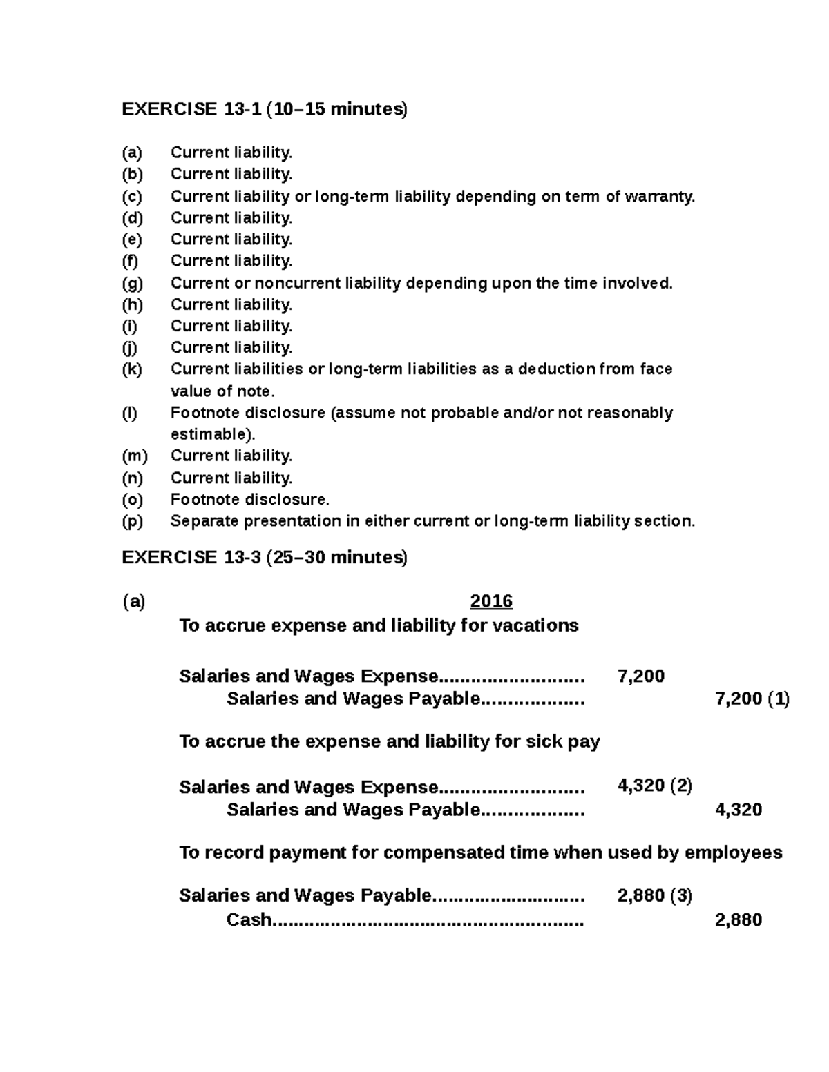 Ch 13 Practice - EXERCISE 13-1 (10–15 minutes) (a) Current liability ...