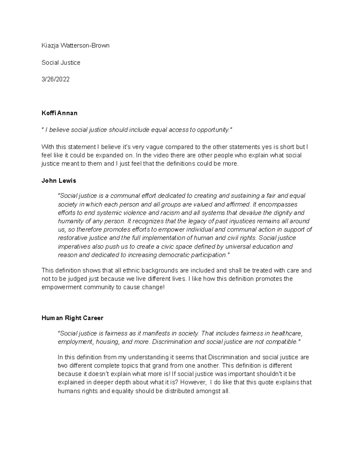 Complete Essay Social Justice - Kiazja Watterson-Brown Social Justice 3 ...