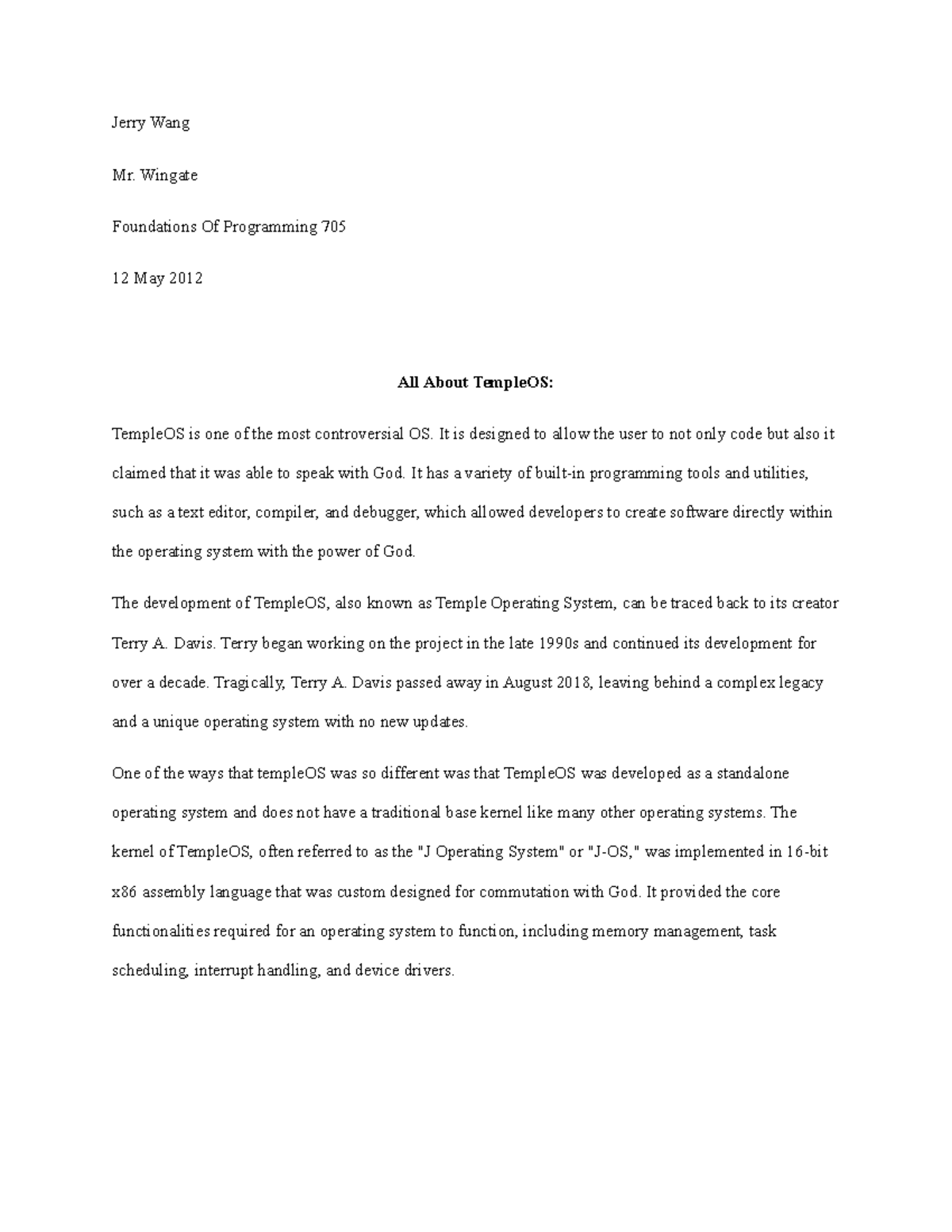Temple OS Essay - Stuff - Jerry Wang Mr. Wingate Foundations Of ...