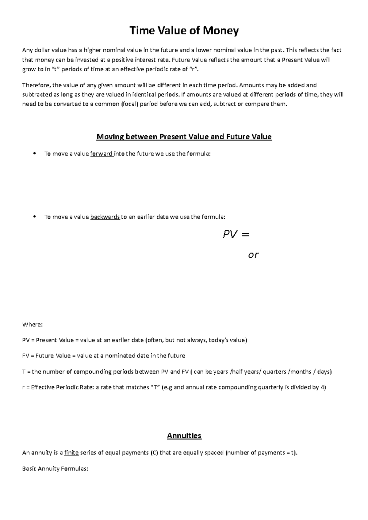 Time Value of Money Formulas - Time Value of Money Any dollar value has ...