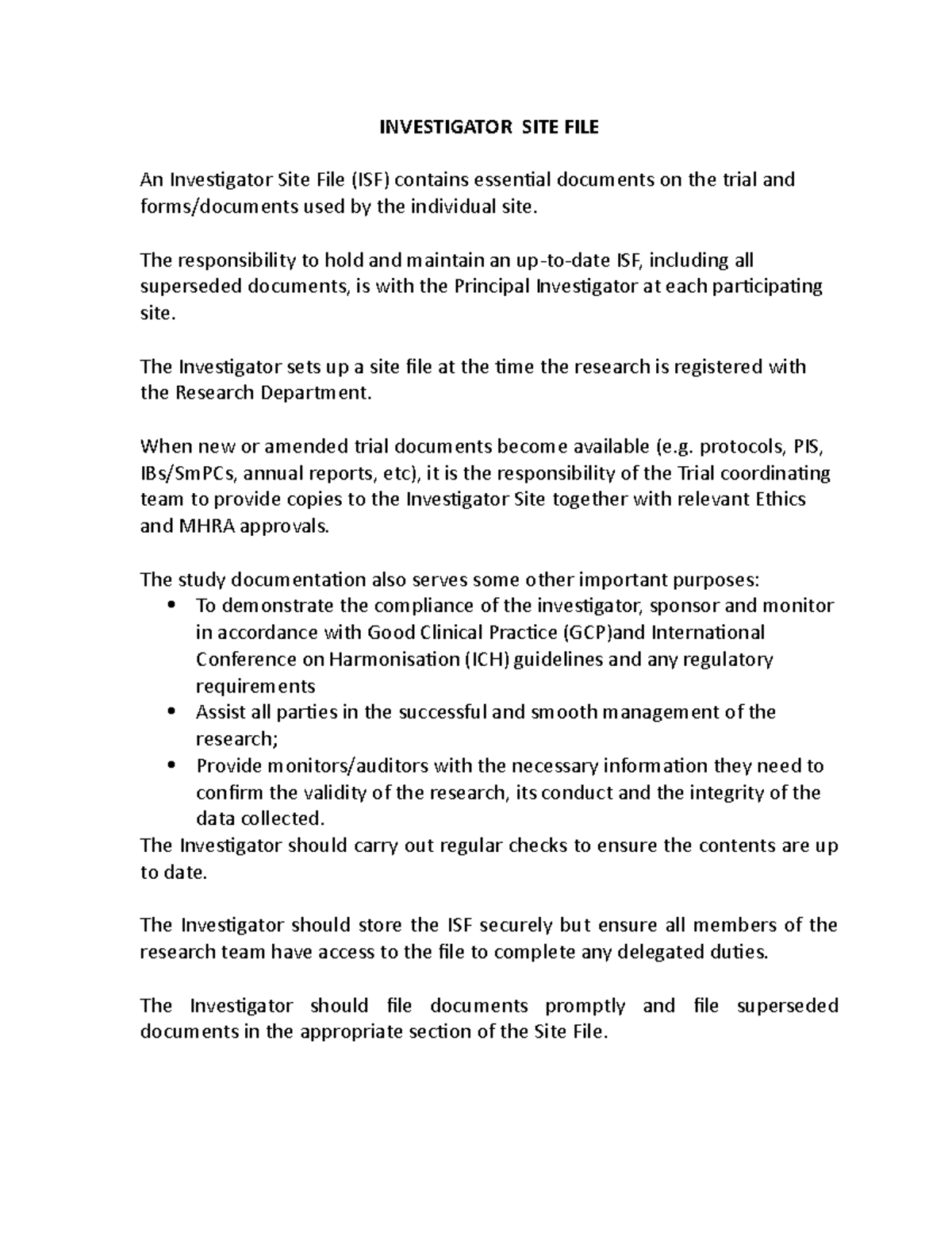 Investigator Site File - The responsibility to hold and maintain an up ...