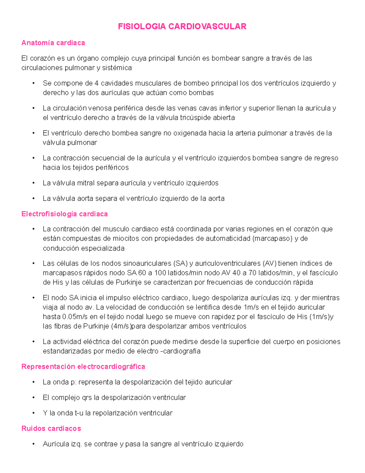 Fisio IV Parcial - Resumen - FISIOLOGIA CARDIOVASCULAR Anatomía cardiaca El corazón es un órgano ...
