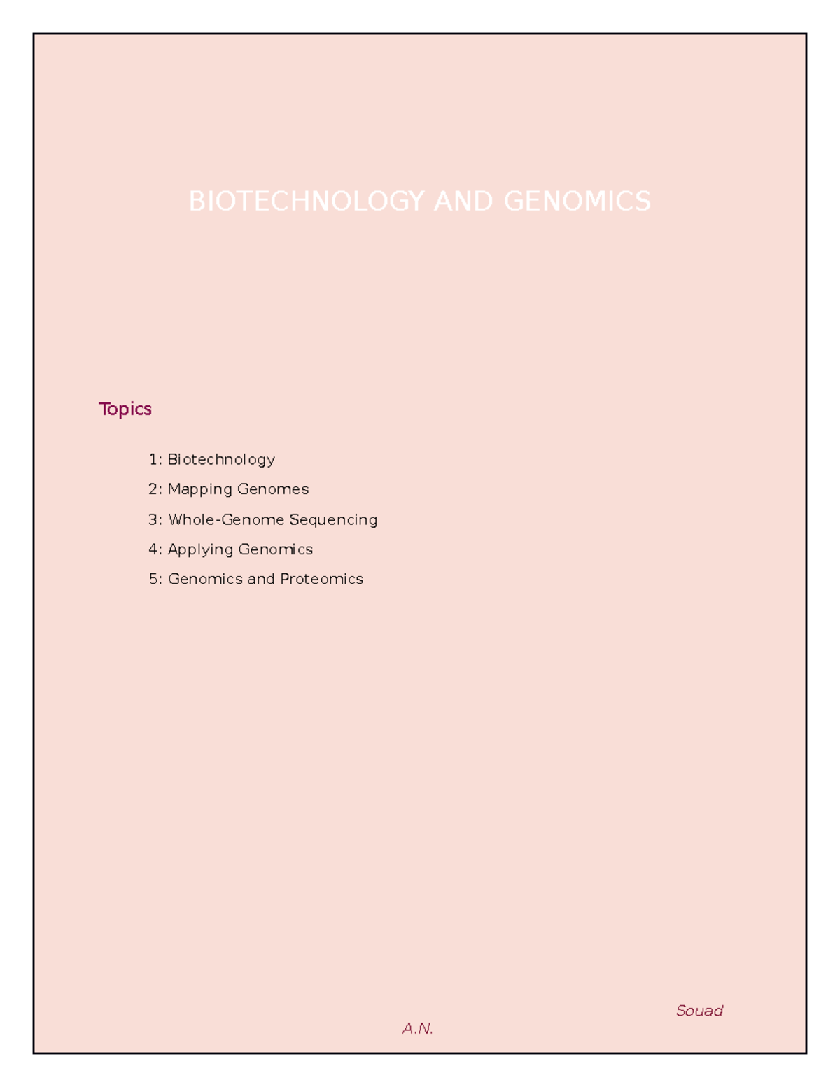 BIOL1122 Notes Chapter 17 - BIOTECHNOLOGY AND GENOMICS Topics 1 ...