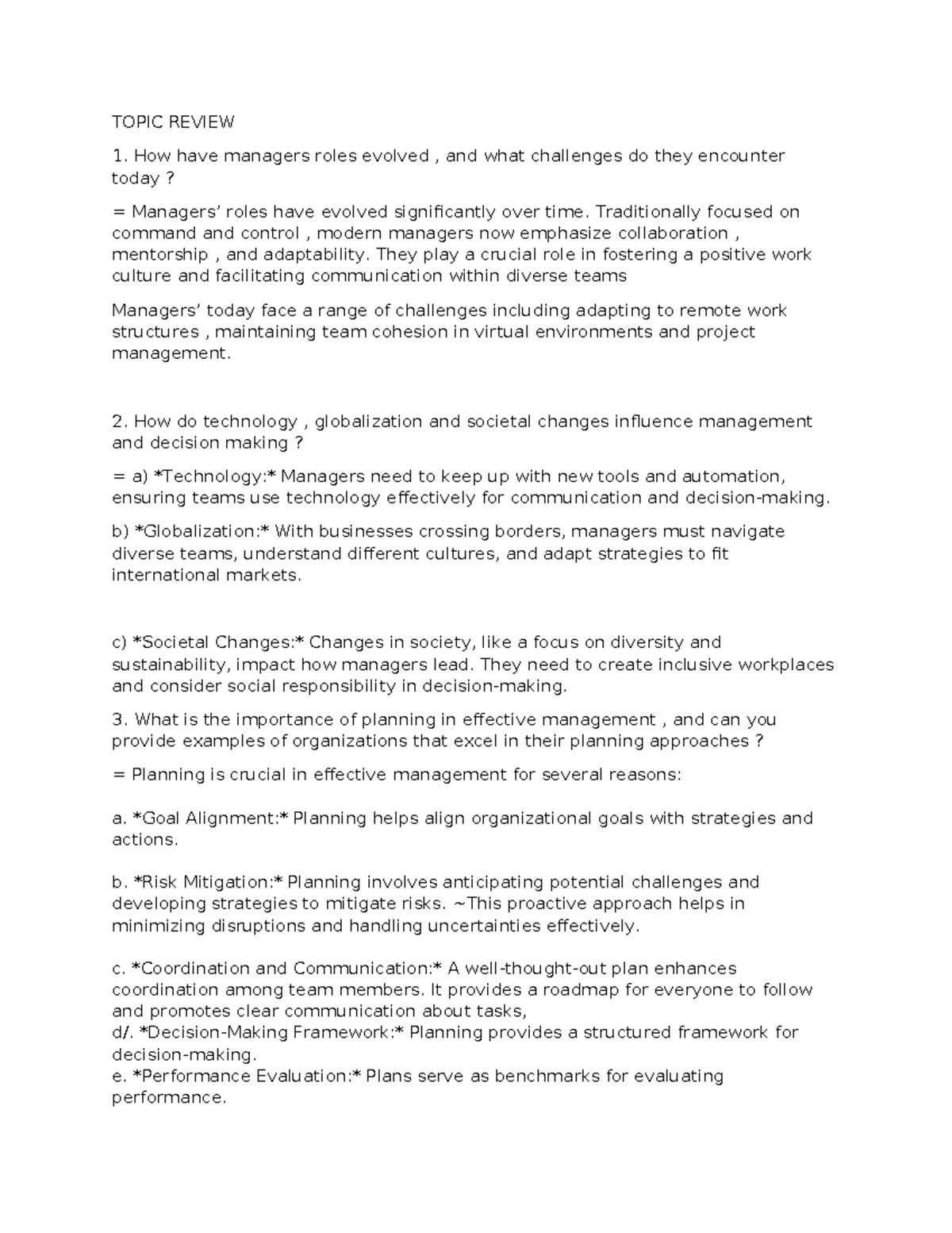 Topic Review - TOPIC REVIEW How have managers roles evolved , and what ...