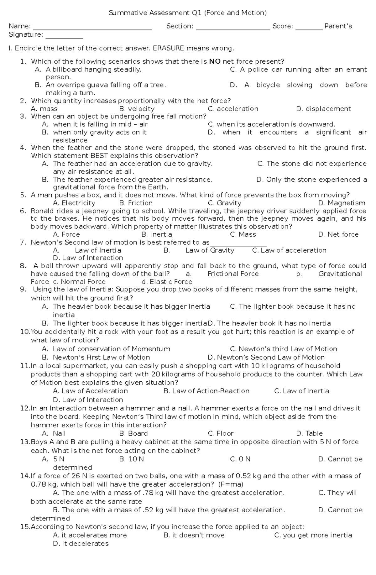 Summative Assessment Q1(Force and Motion) - Encircle the letter of the ...