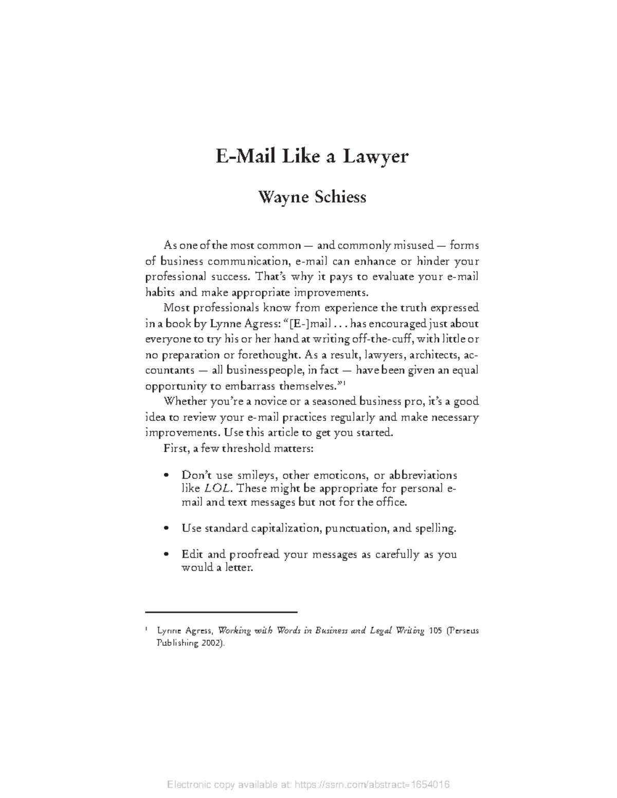 Email like a lawyer Schiess - 2008–2009 151 E-Mail Like a Lawyer Wayne ...