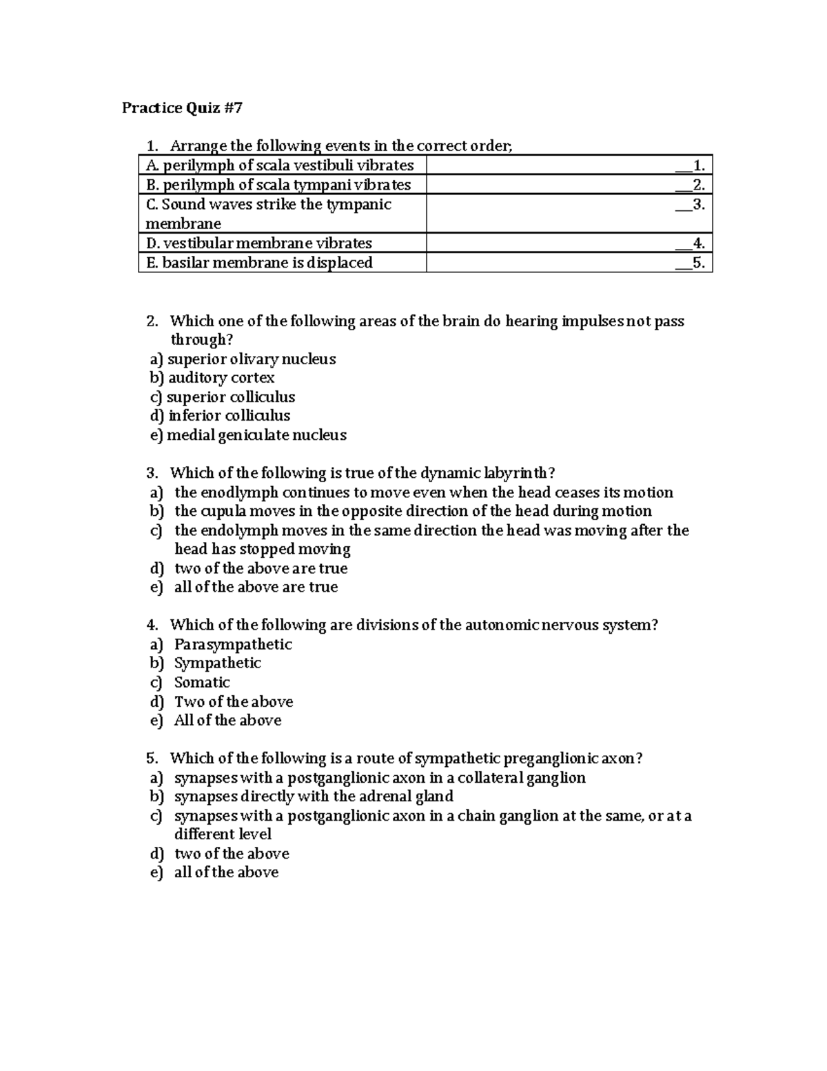 Tutorial work - practice quiz for test 7 - Practice Quiz 1. Arrange the ...
