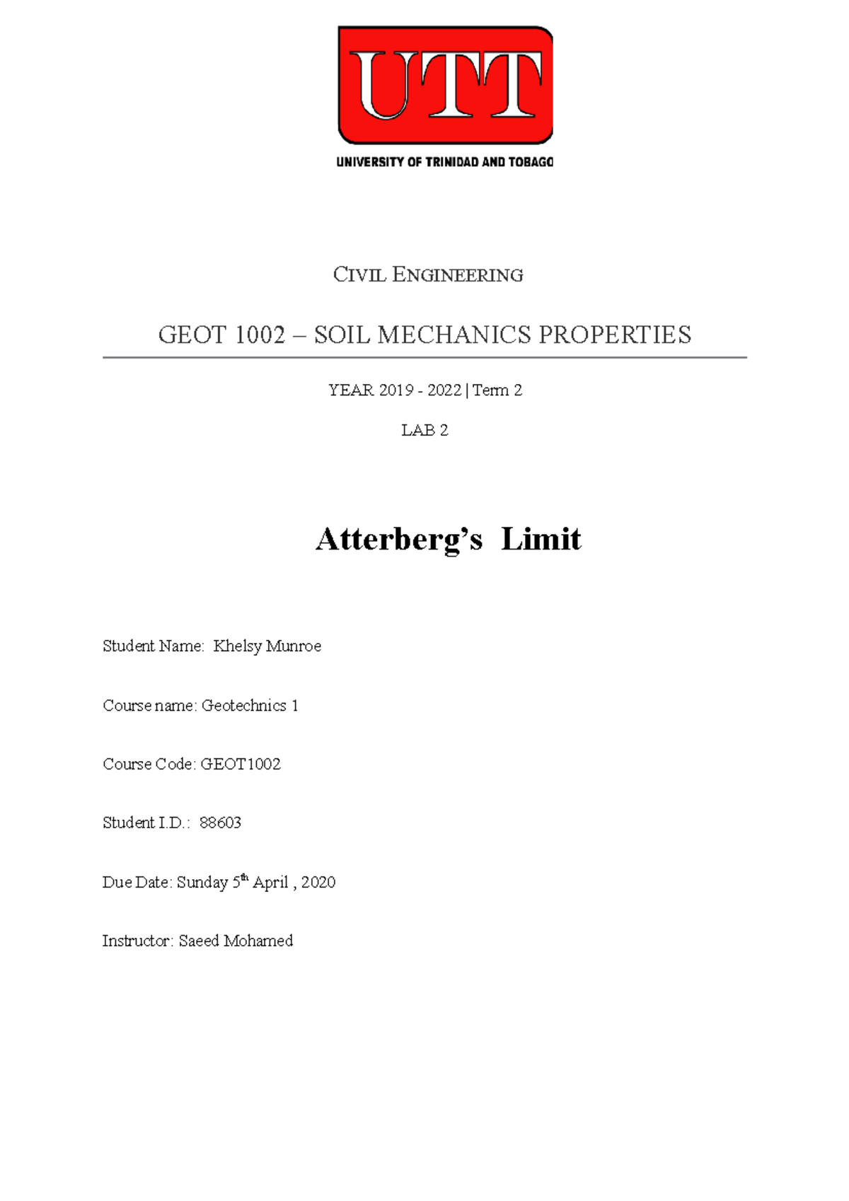 GEO1002 LAB 2 - lab format - CIVIL ENGINEERING GEOT 1002 – SOIL ...