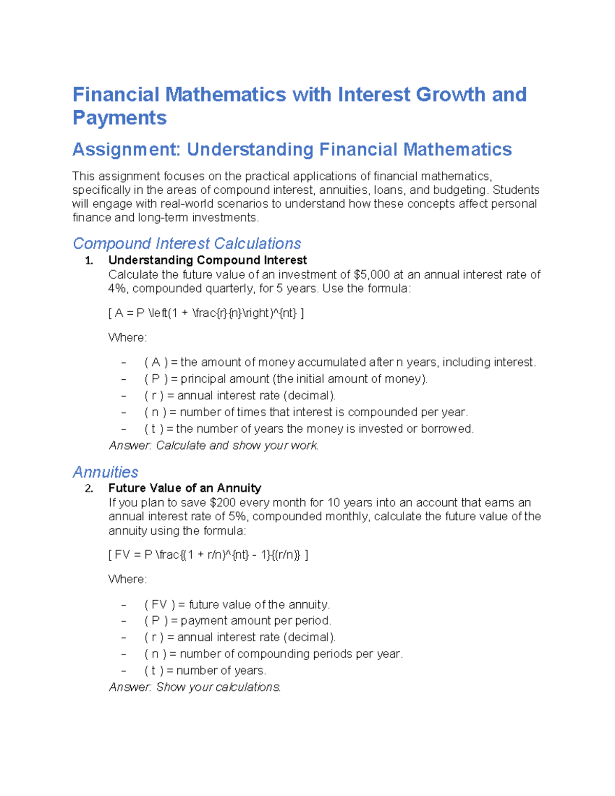 Financial Mathematics with Interest Growth and Payments - Financial ...
