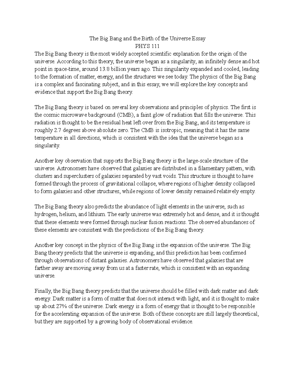 The Big Bang and the Birth of the Universe Essay - According to this ...