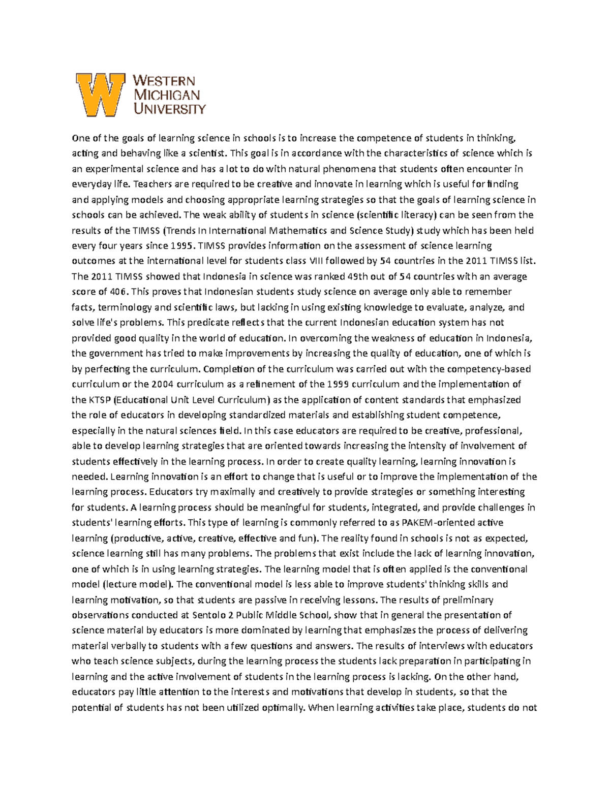 Task 10 - task - One of the goals of learning science in schools is to ...