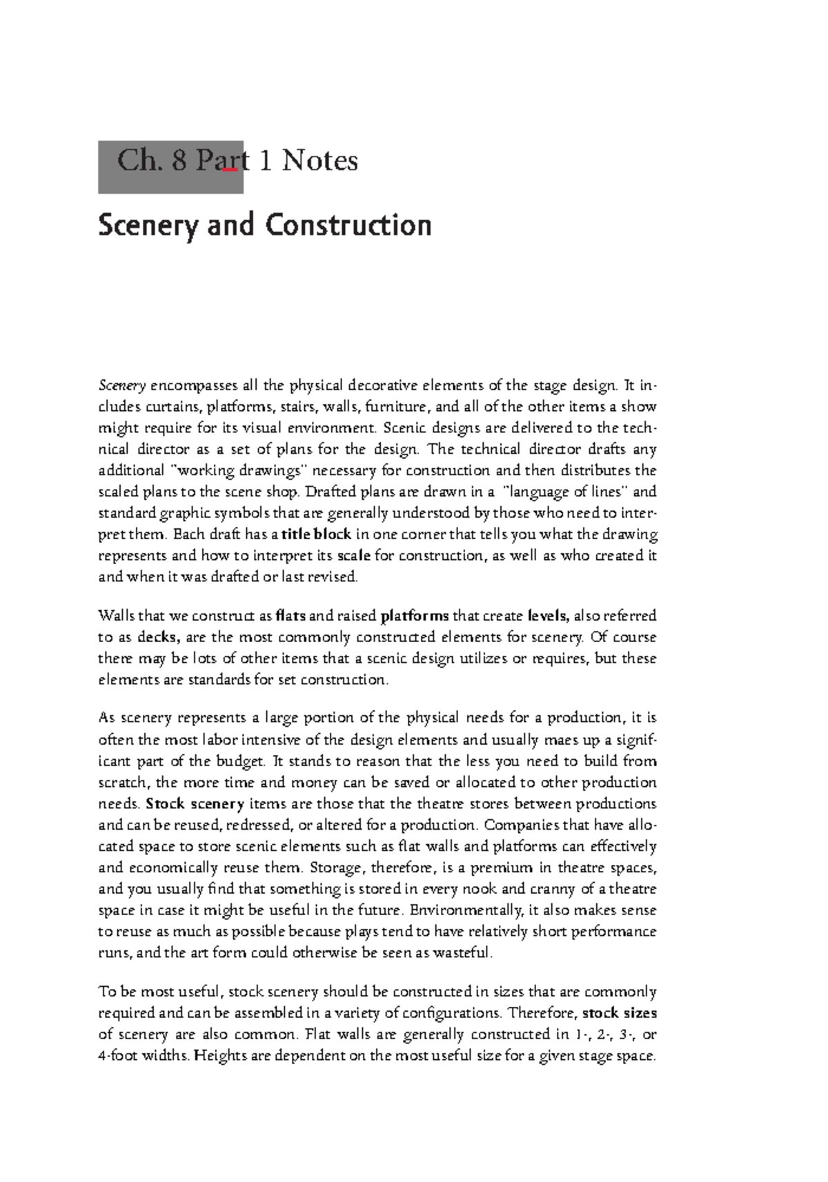 Ch 7 Notes Part 1 - Scenery and Construction Scenery encompasses all ...