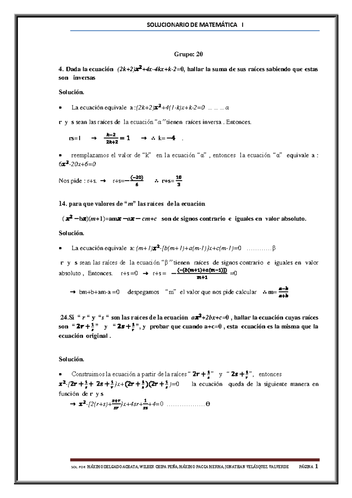 Solucionario de Matematica Basica de Figueroa - Grupo: 20 4. Dada la ...