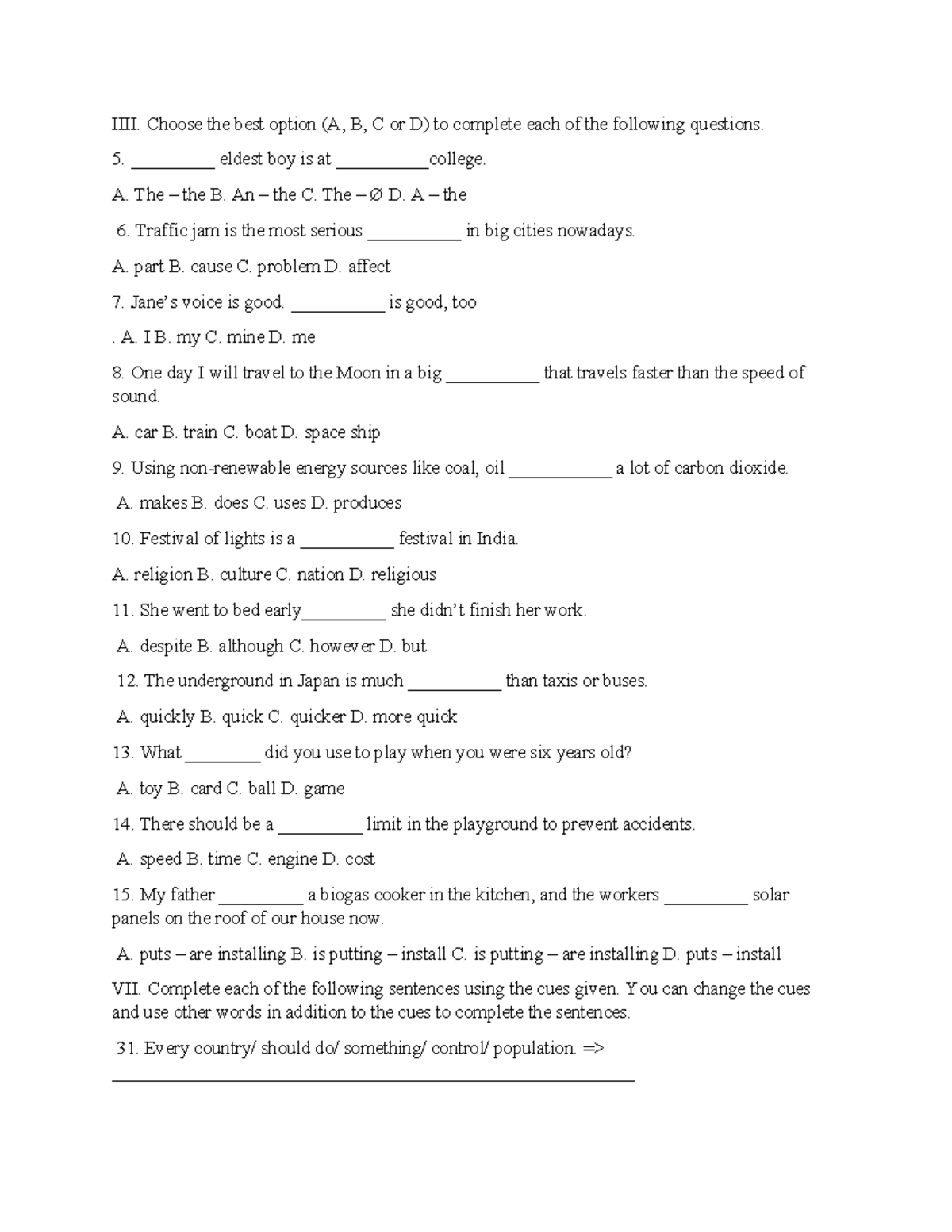đề - jhgfd - IIII. Choose the best option (A, B, C or D) to complete ...