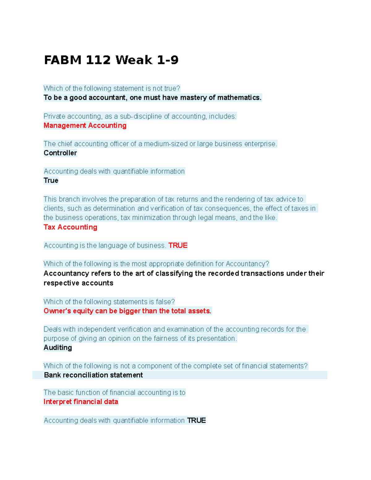 FABM 112 Week 1-9 legit - Hope it helps - FABM 112 Weak 1- Which of the following statement is ...
