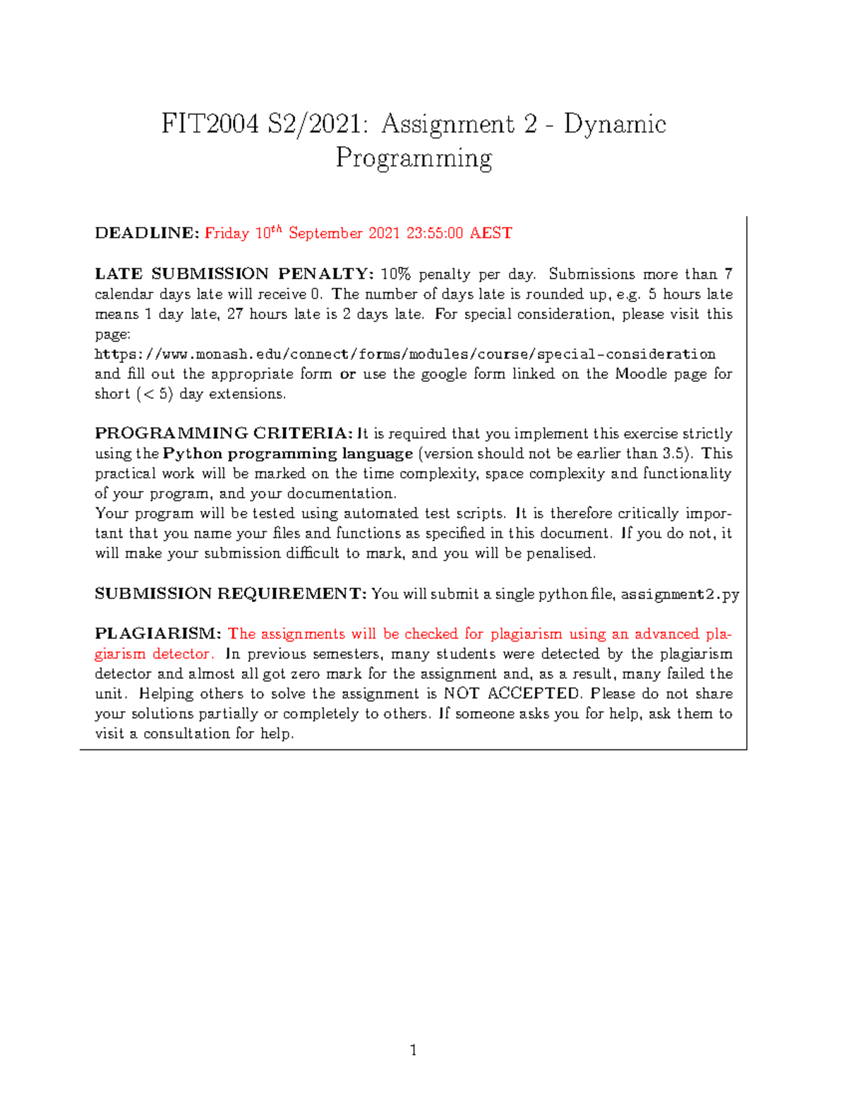 FIT2004 2021S2 A2 - FIT2004 S2/2021: Assignment 2 - Dynamic Programming Nathan Companez DEADLINE ...