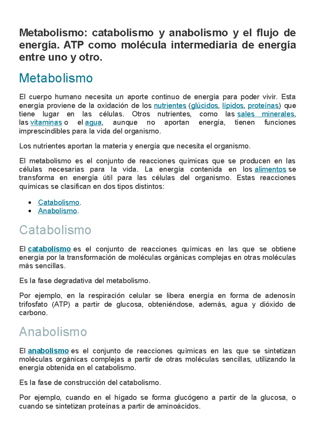 Teoría Metabolismo - Metabolismo: catabolismo y anabolismo y el flujo ...