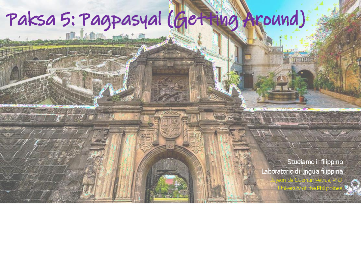 Lecture 5 Pamamasyal - slide - Paksa 5: Pagpasyal (Getting Around ...