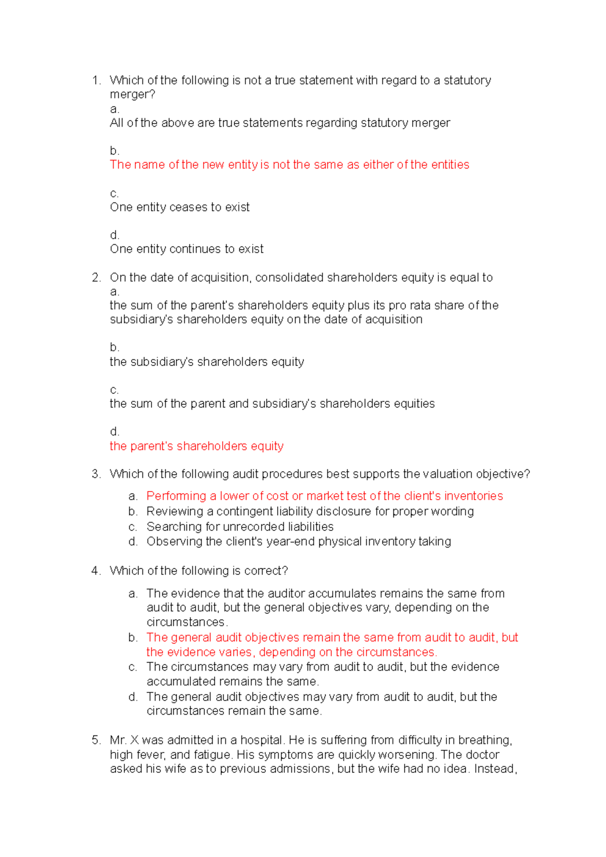 Material financial interest - Which of the following is not a true ...