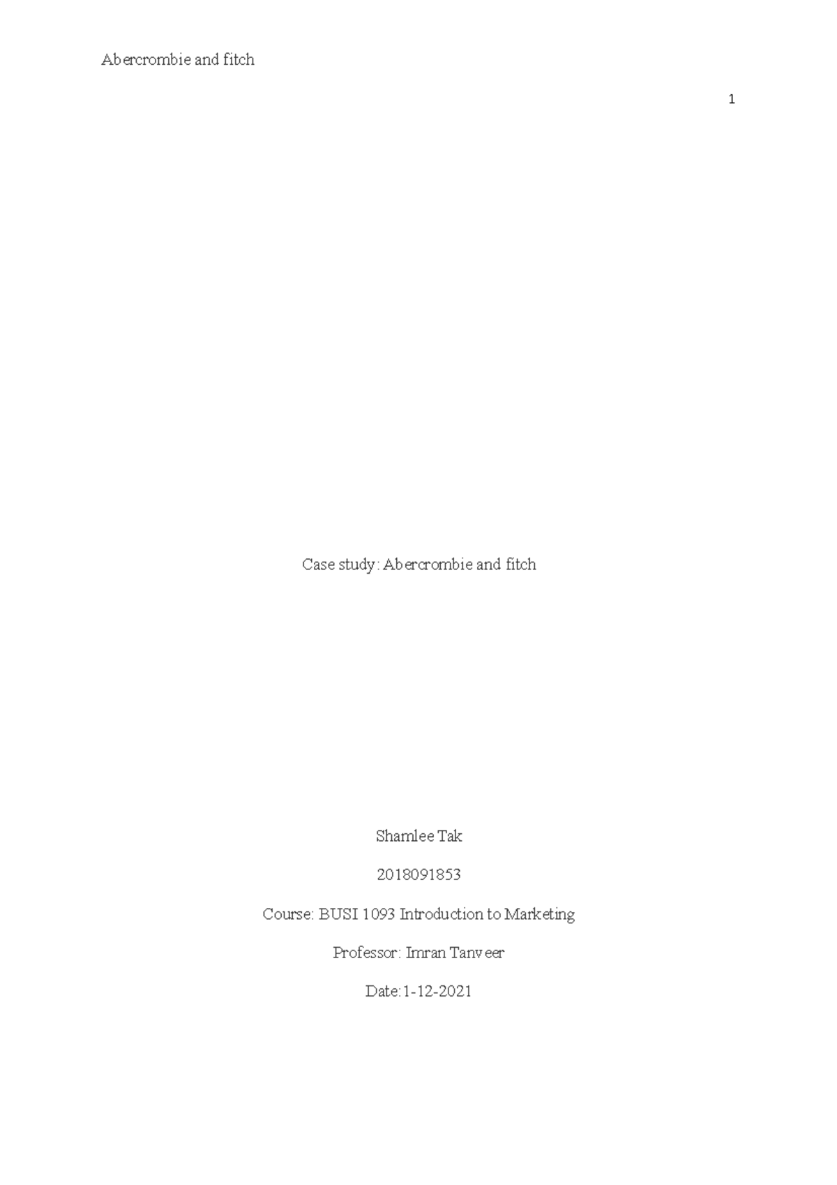 Case study - assignment - Abercrombie and fitch 1 Case study ...