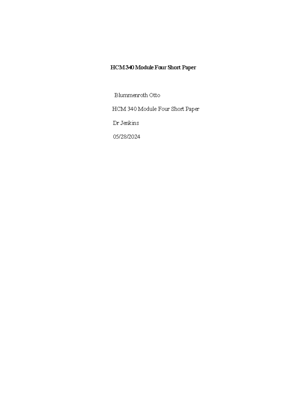 HCM 340 Module Four Short Paper Template - HCM 340 Module Four Short ...