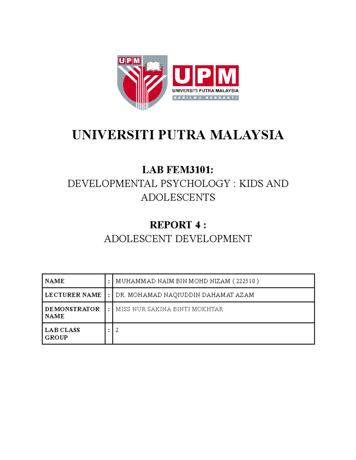 LAB 4 Adolescent Development - UNIVERSITI PUTRA MALAYSIA LAB FEM3101 ...
