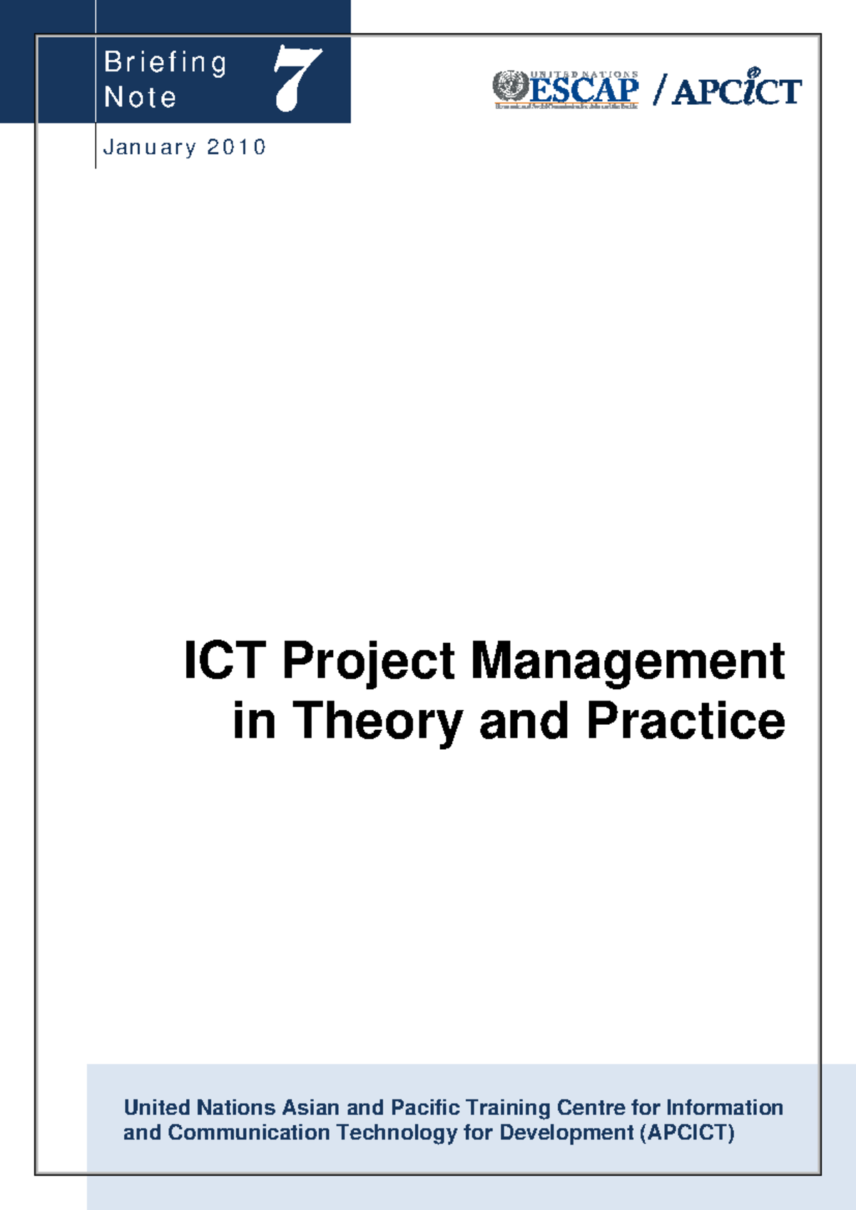 ICT Project Management - Briefing Note 7 January 2010 ICT Project ...