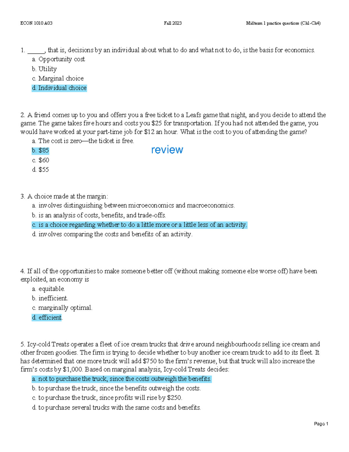Midterm 1 Practice Questions student - _____, that is, decisions by an ...