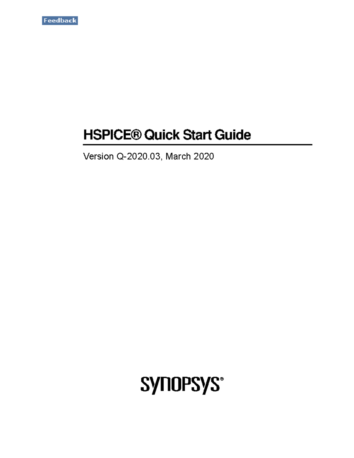 Hspice qsg - HSPICE® Quick Start Guide Version Q-2020, March 2020 HSPICE® Quick Start Guide 2 ...