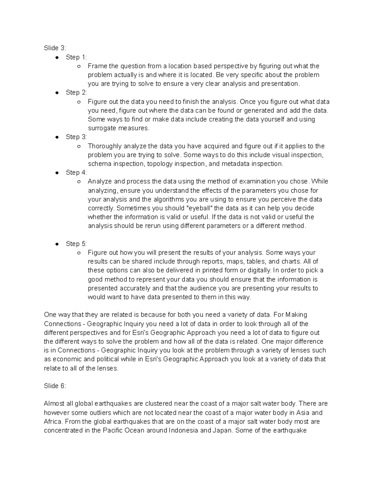 Critical thinking in Geography - Slide 3: Step 1: Frame the question ...