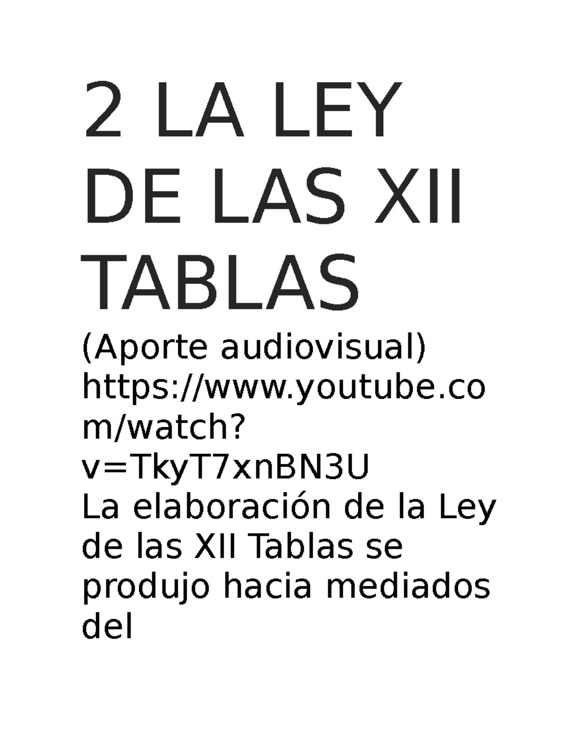 2 LA LEY DE LAS XII Tablas - 2 LA LEY DE LAS XII TABLAS (Aporte ...