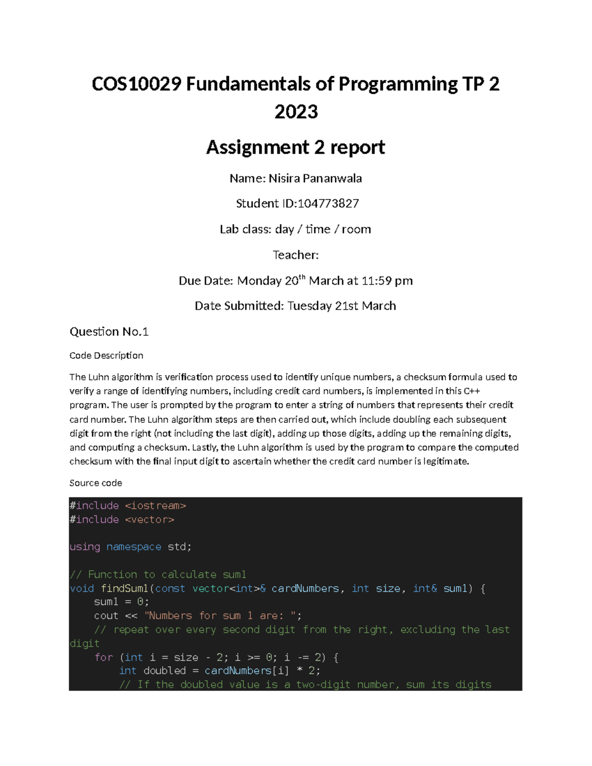COS10029 Fundamentals of Programming TP 2 2023 - Code Description The Luhn algorithm is ...
