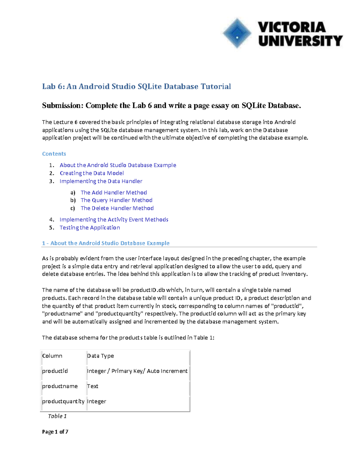 Lab 6 - Lab - Lab 6: An Android Studio SQLite Database Tutorial Submission: Complete the Lab 6 ...