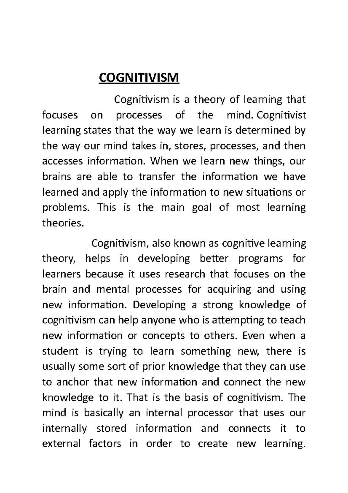 Chapter 9 Cognitivism - COGNITIVISM Cognitivism is a theory of learning ...