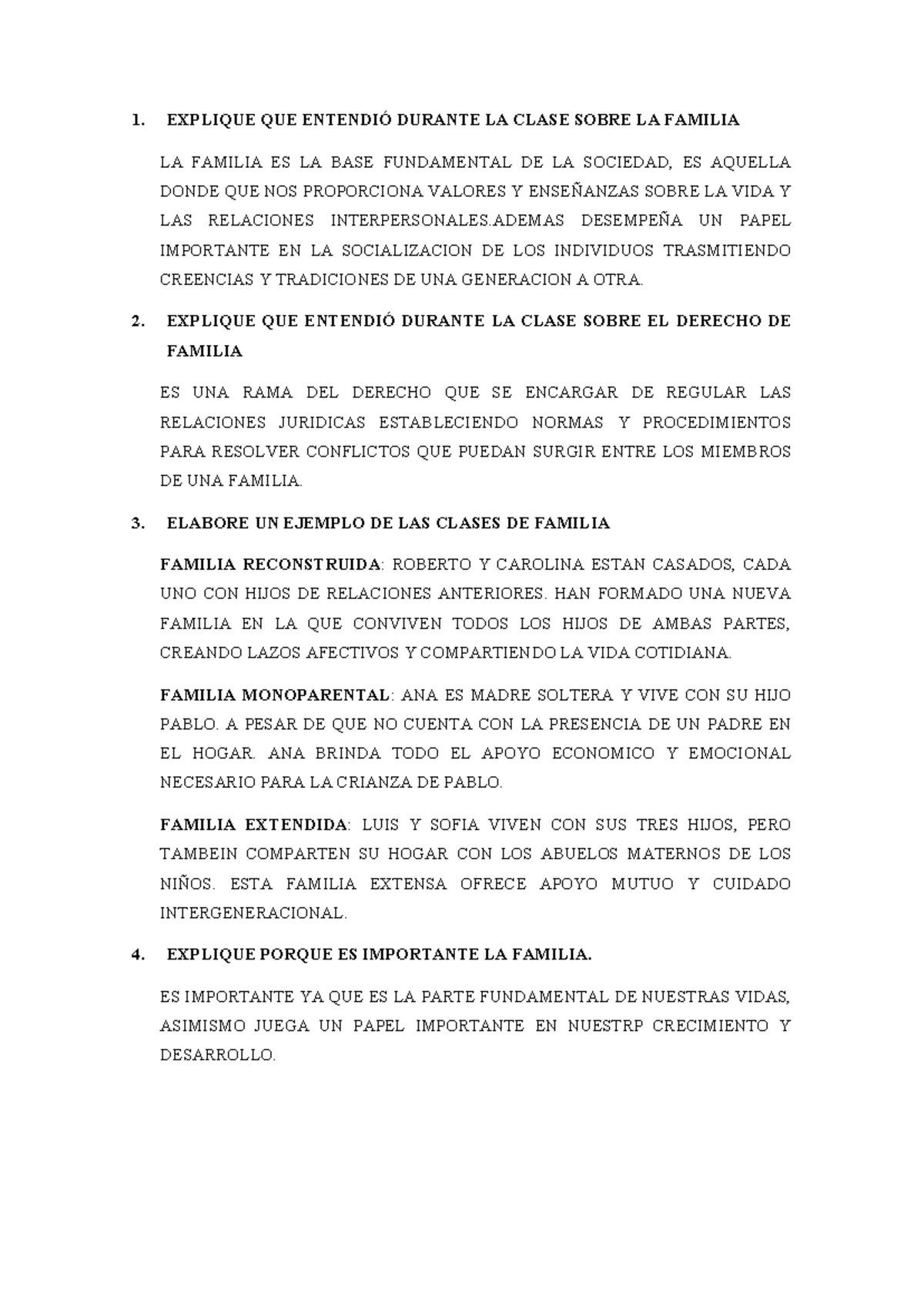 LA Familia - 1. EXPLIQUE QUE ENTENDIÓ DURANTE LA CLASE SOBRE LA FAMILIA ...
