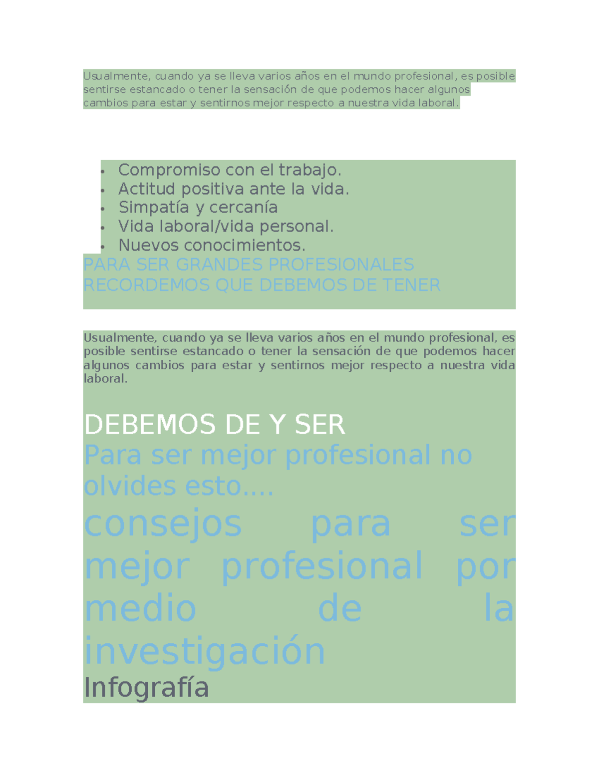 Usualmente - BBBBBBB - Usualmente, cuando ya se lleva varios años en el ...