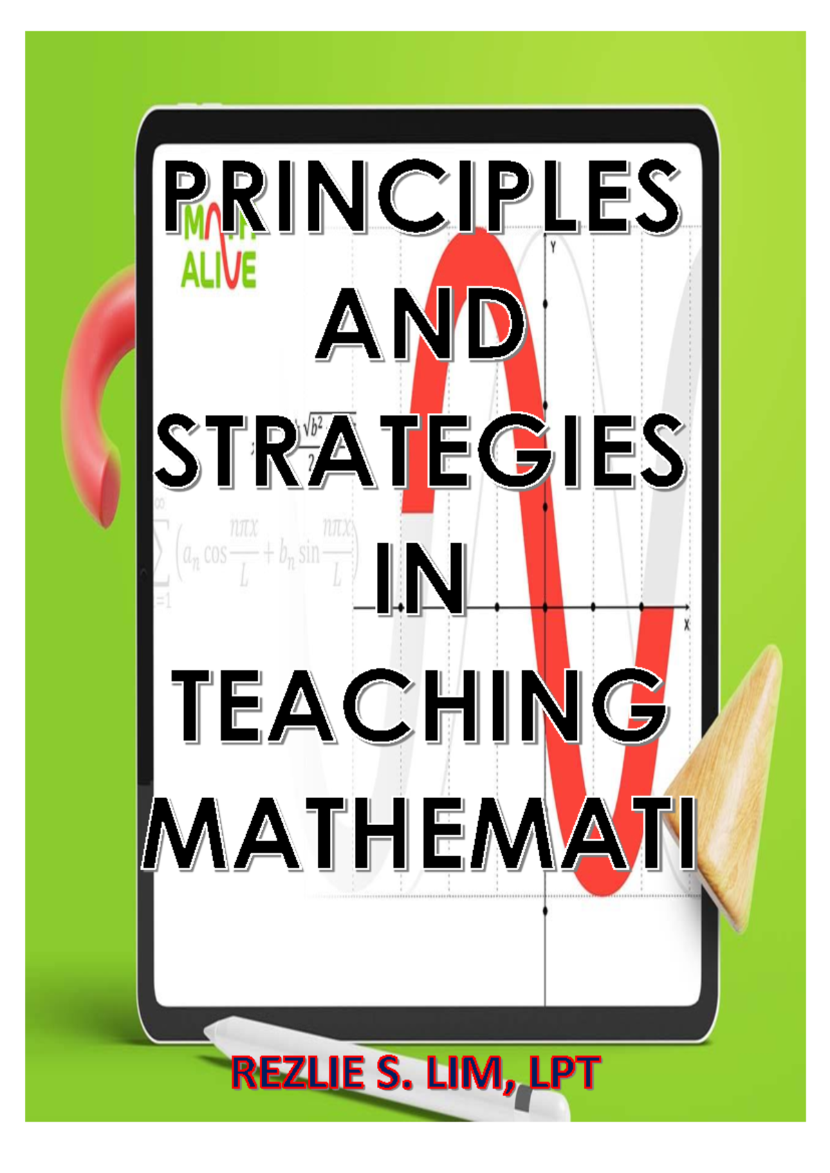 Principles AND Strategies IN Teaching Mathematics - TABLE OF CONTENTS o ...