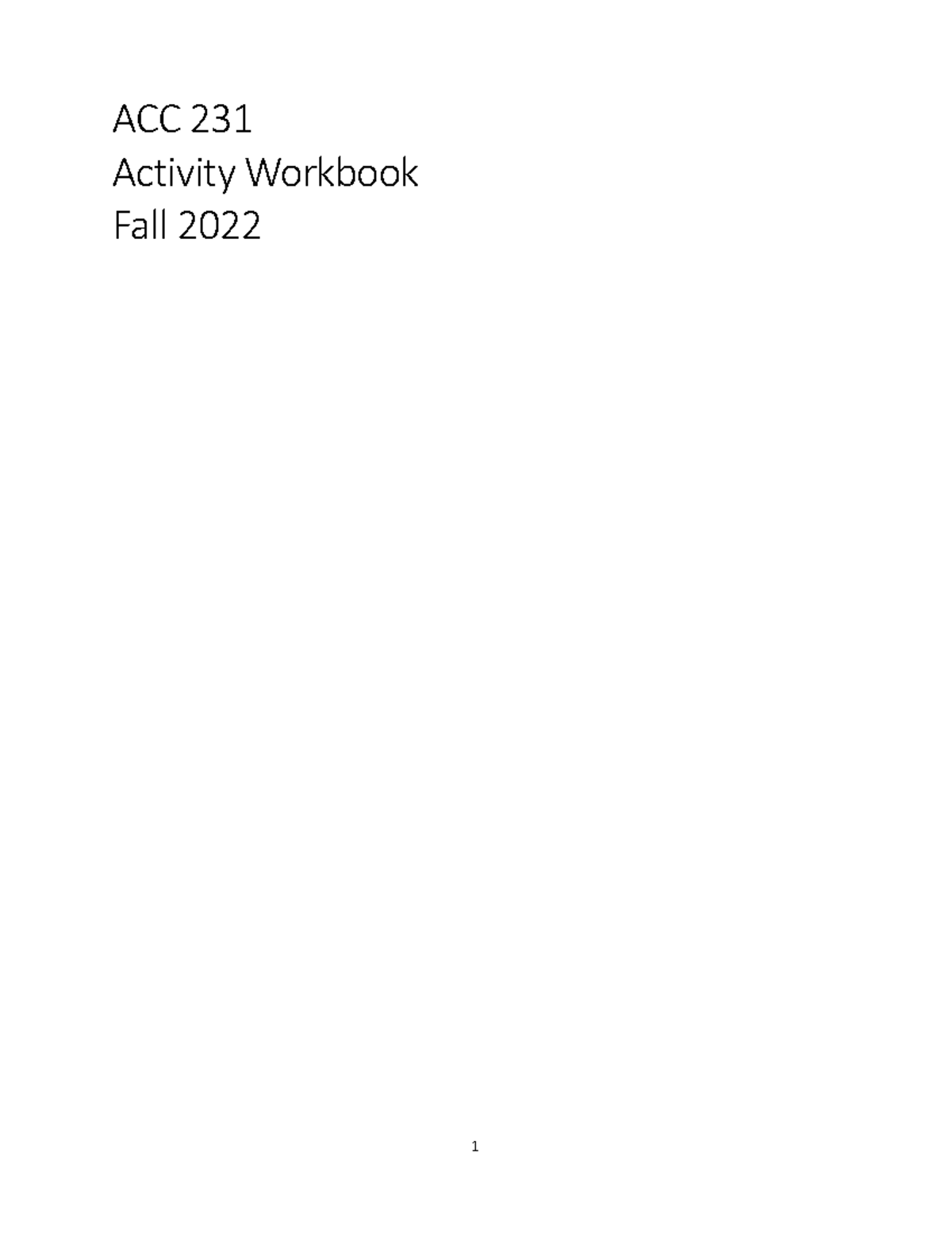 ACC 231 Activity Workbook - ACC 231 Activity Workbook Fall 2022 Chapter ...