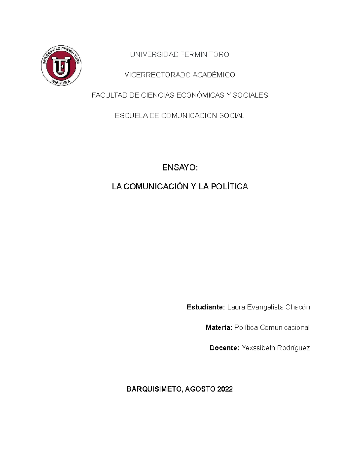 La comunicación y la política - UNIVERSIDAD FERMÍN TORO VICERRECTORADO ...