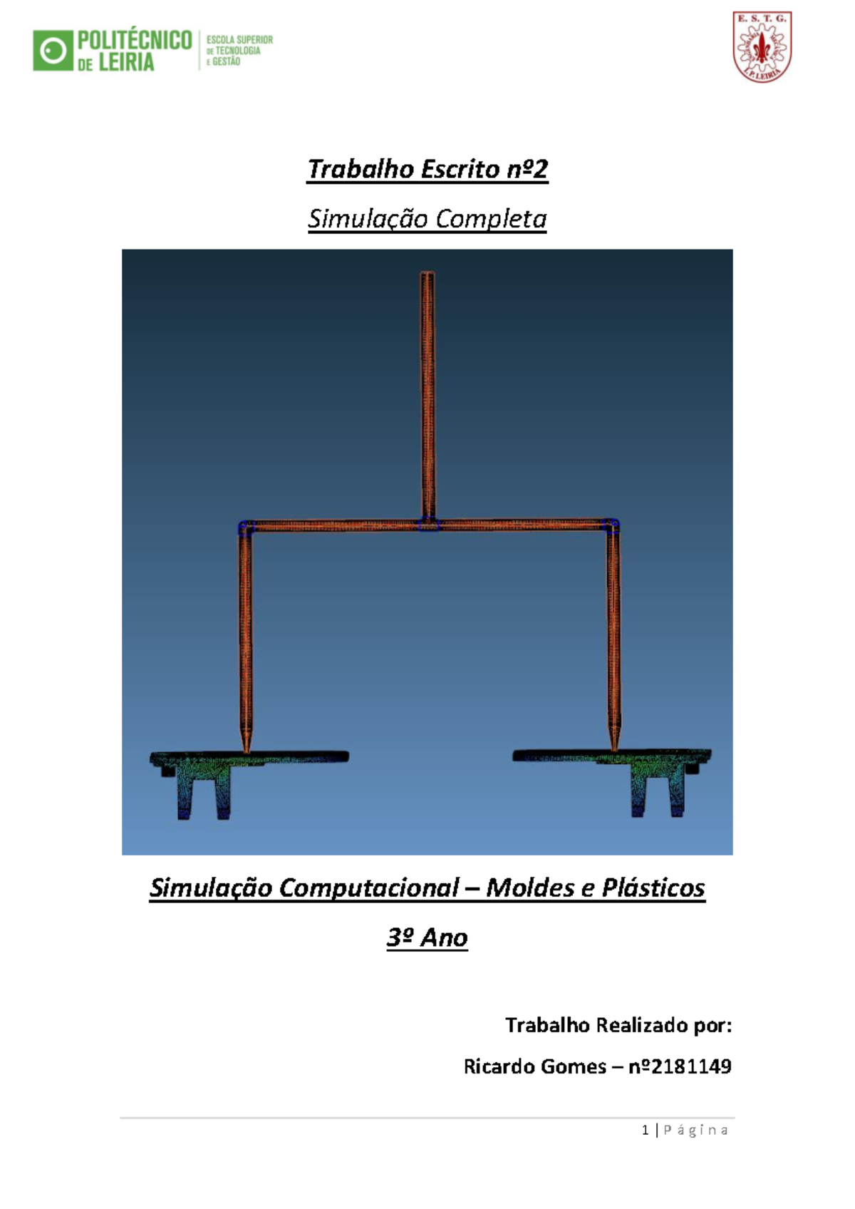 Relatorio TE2 SCMP - qasdf - Trabalho Escrito nº 2 Simulação Completa ...