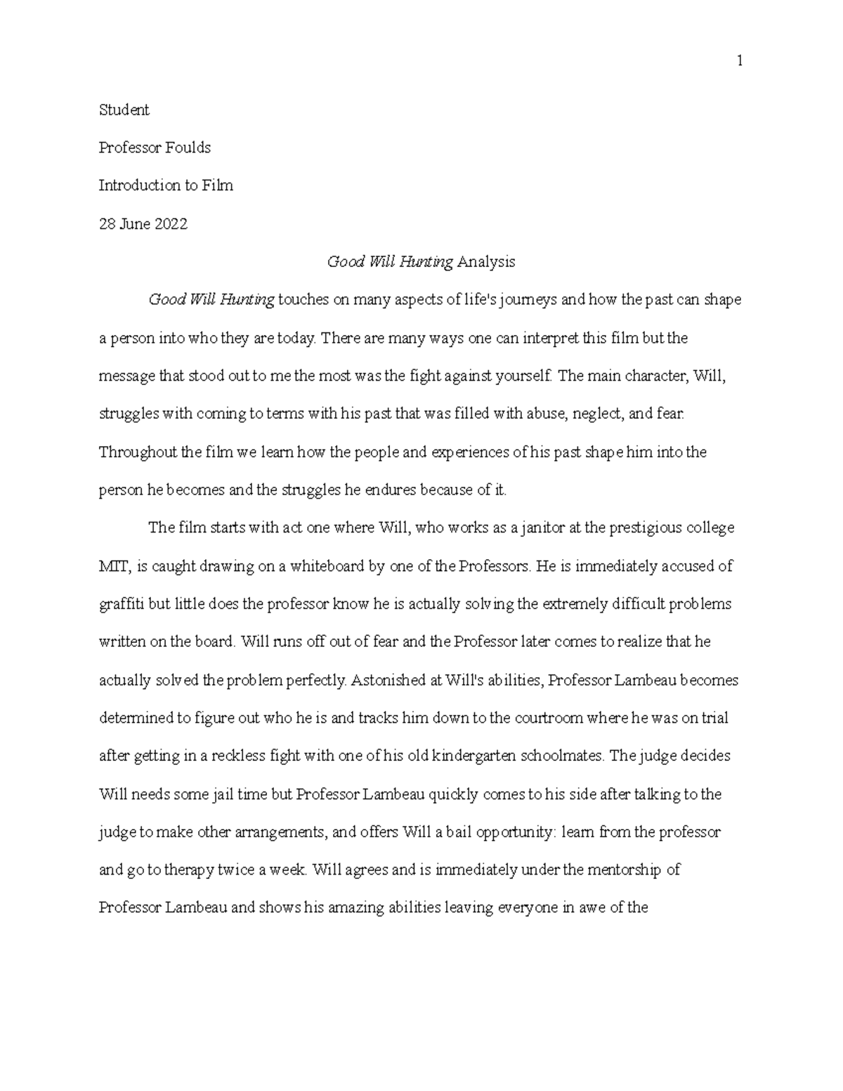 Good Will Lasting Midterm - Student Professor Foulds Introduction to ...